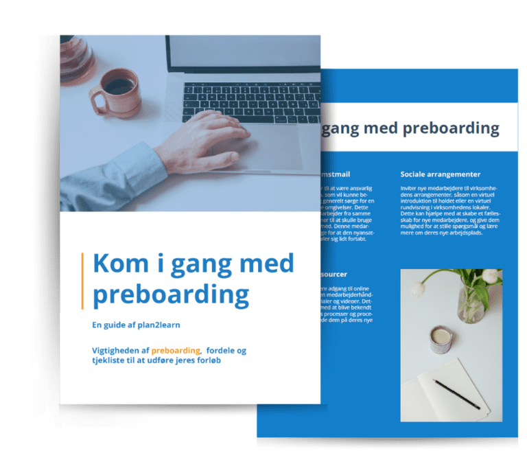 Preboarding: Guide til den gode opstart